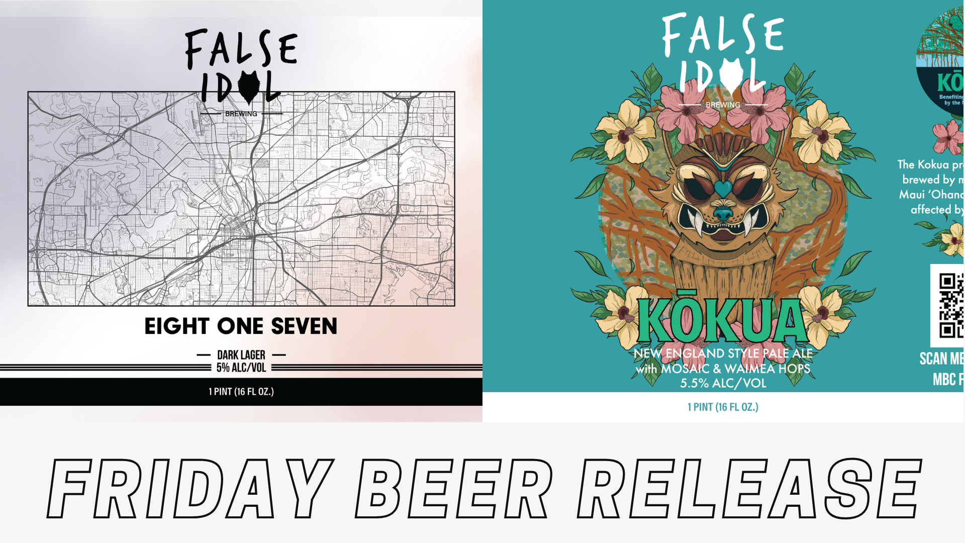 Kokua & Eight One Seven are here! | False Idol Brewing